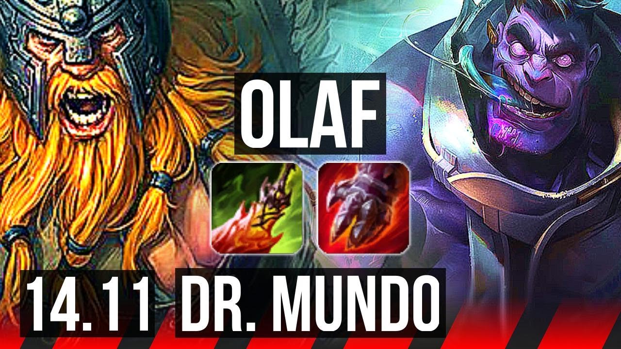 OLAF vs DR. MUNDO (TOP) | 67% winrate, Godlike | KR Master | 14.11 ...