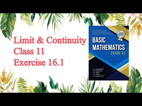 Limit Part-1 ||Class 11 Basic Mathematics|| Exercise 16.1 with notes ...