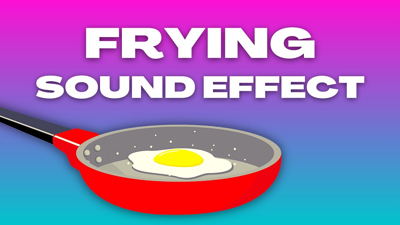 Frying Sound Effect (1 HOUR) - YouTube