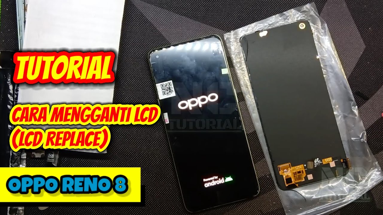 TUTORIAL CARA GANTI LCD HP OPPO RENO 8 - YouTube