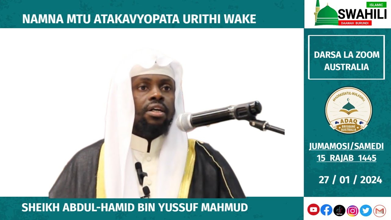 NAMNA MTU ATAKAVYOPATA URITHI WAKE (SHEIKH ABDUL-HAMID BIN YUSSUF ...