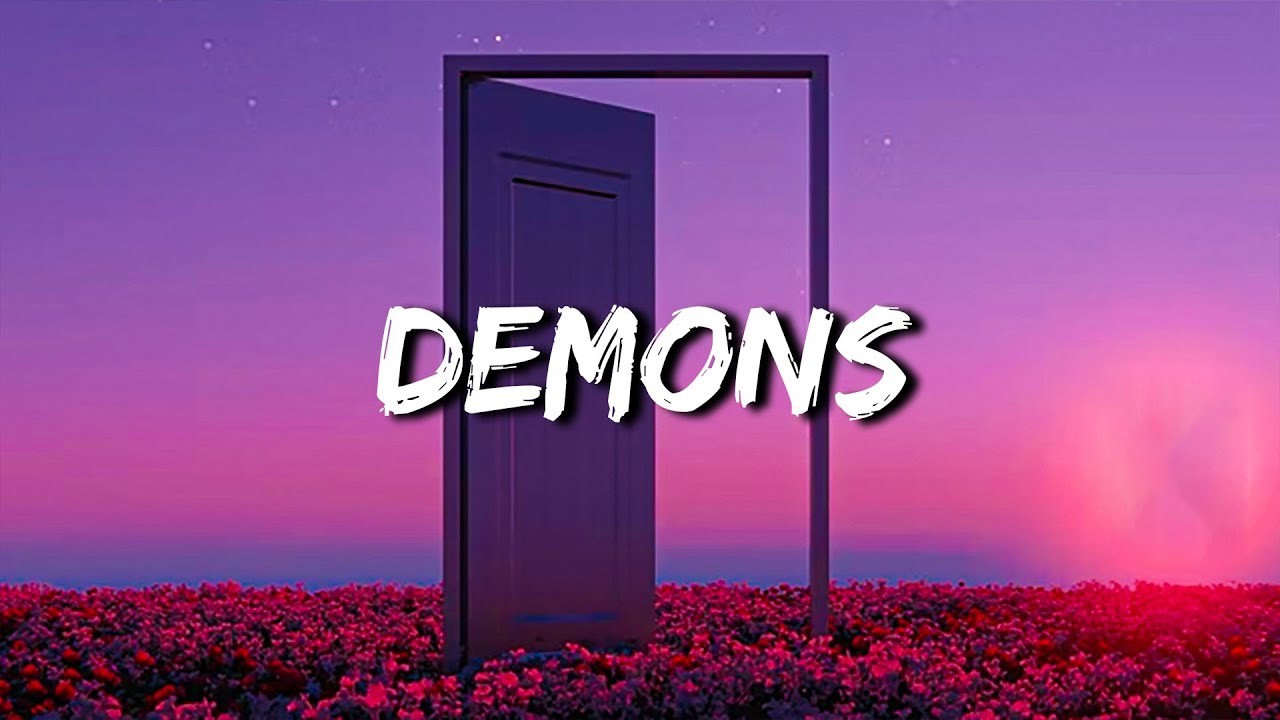 Demons - Imagine Dragons (Lyrics) - Maroon 5, Sia, The Chainsmokers ...
