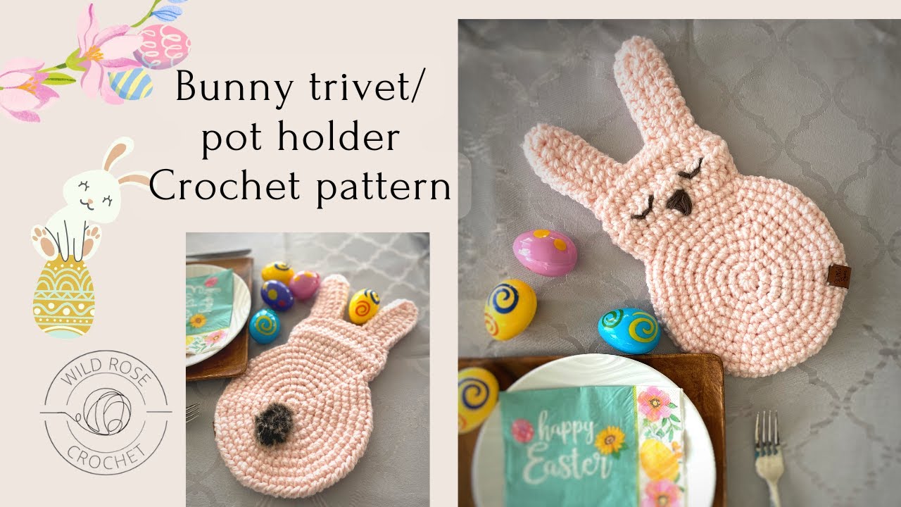 Easter Crochet Tutorial: Bunny Shaped Trivet Potholder, Step by step ...