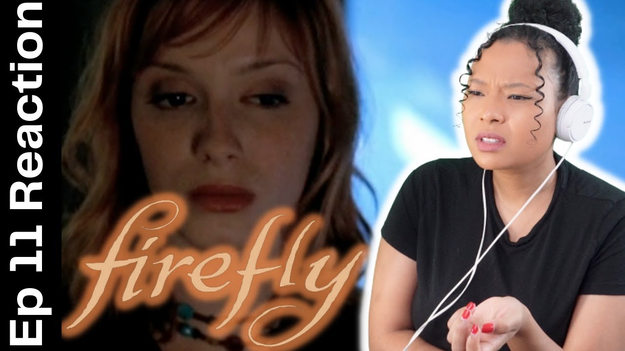 TRASHHHHHH!!!! Firefly Episode 11 Reaction | First Time Watching - YouTube