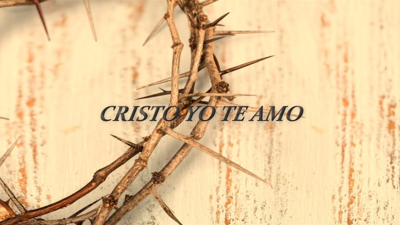 Cristo Yo Te Amo Espontáneo (LETRA) (feat. Aaron Moses & Tianna ...