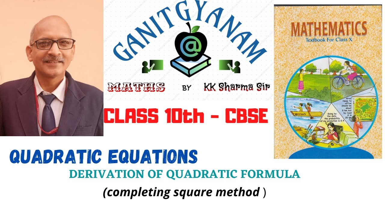 CLASS 10- Quadratic Equations (Completing the Square Method) - YouTube