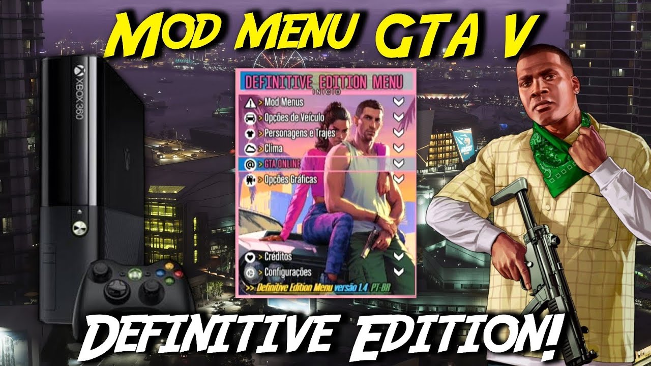 Mod menu GTA V Definitive Edition - Xbox 360 RGH - YouTube