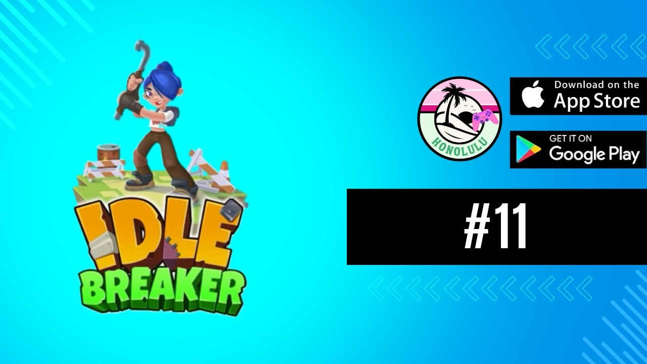 ⚒️ Idle Breaker | Première mort et premier sauvetage ! ⚒️ | 11 ...