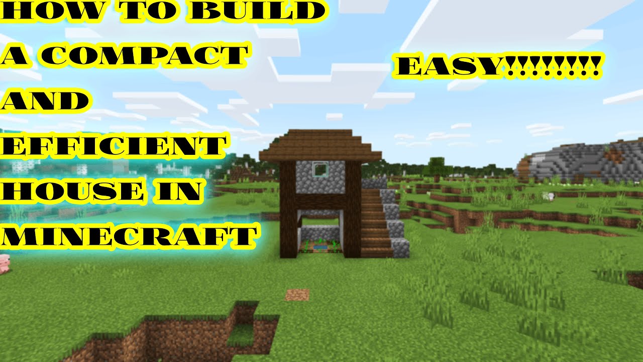 Minecraft: How to build a compact and efficient house in Minecraft ...