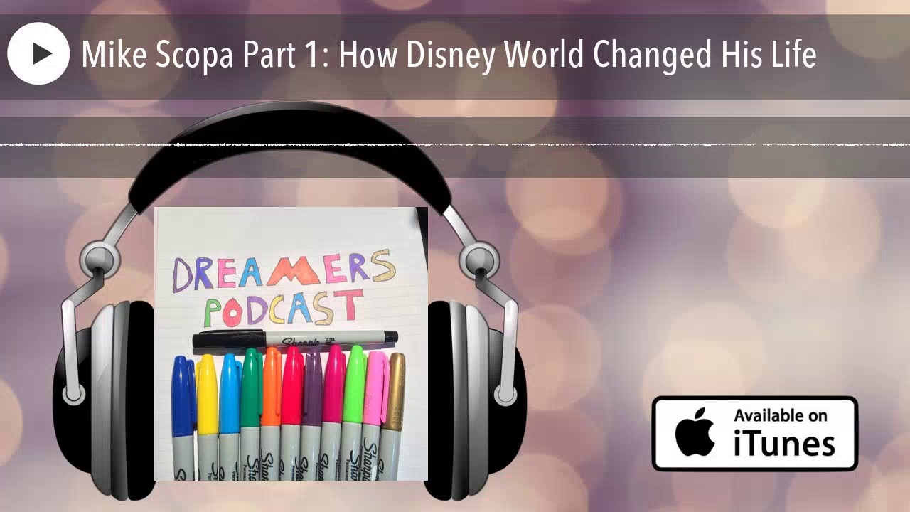 Mike Scopa Part 1: How Disney World Changed His Life - YouTube