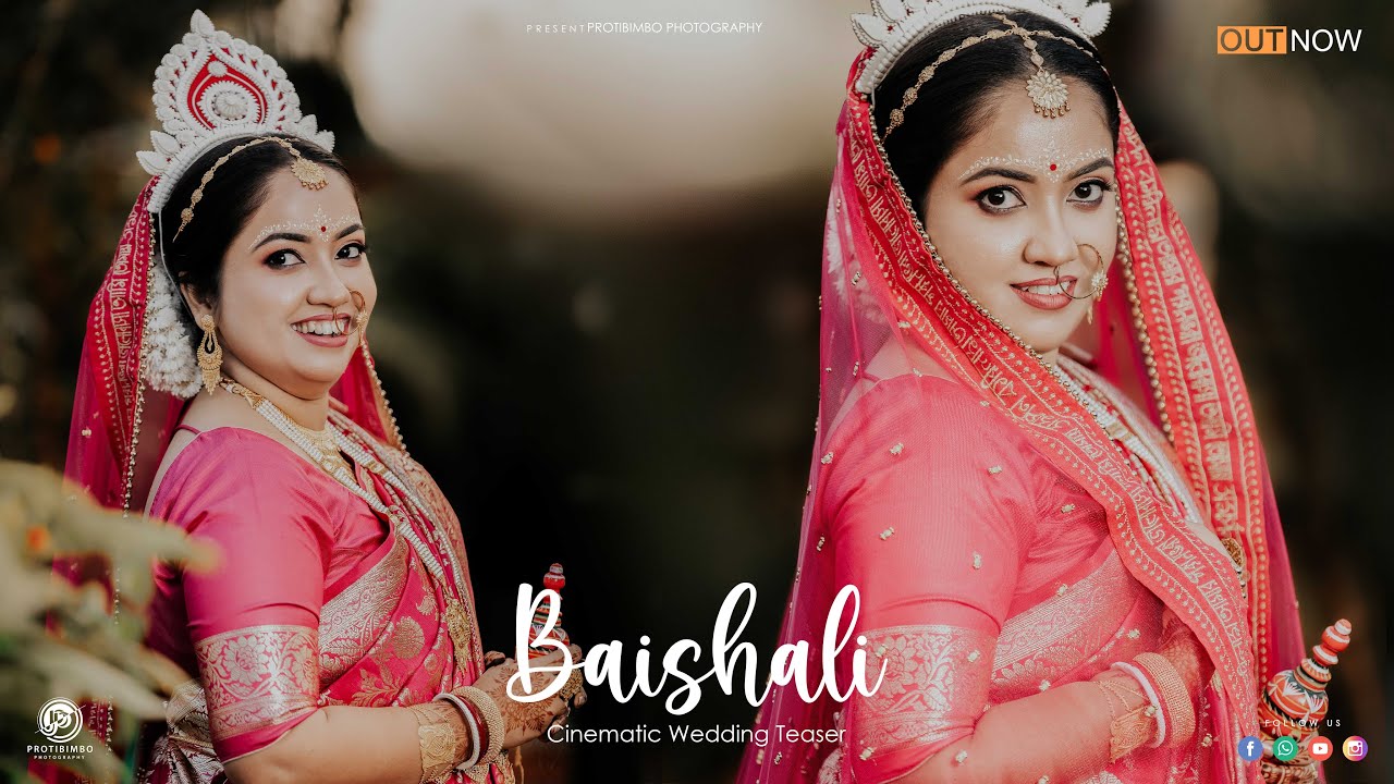Baishali Wedding Cinematic Teaser | PROTIBIMBO PHOTOGRAPHY | - YouTube