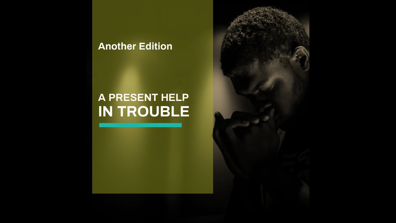 A PRESENT HELP - YouTube