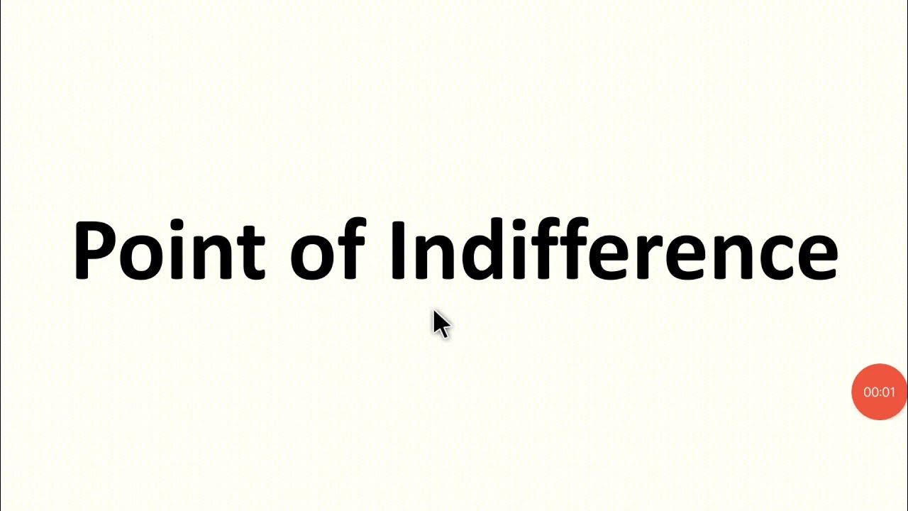 Point of Indifference - YouTube