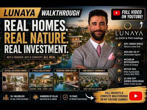 LUNAYA Dubai Full Walkthrough | Real Homes, Lagoon Living & Villas | ZAYA & FIVE Holdings