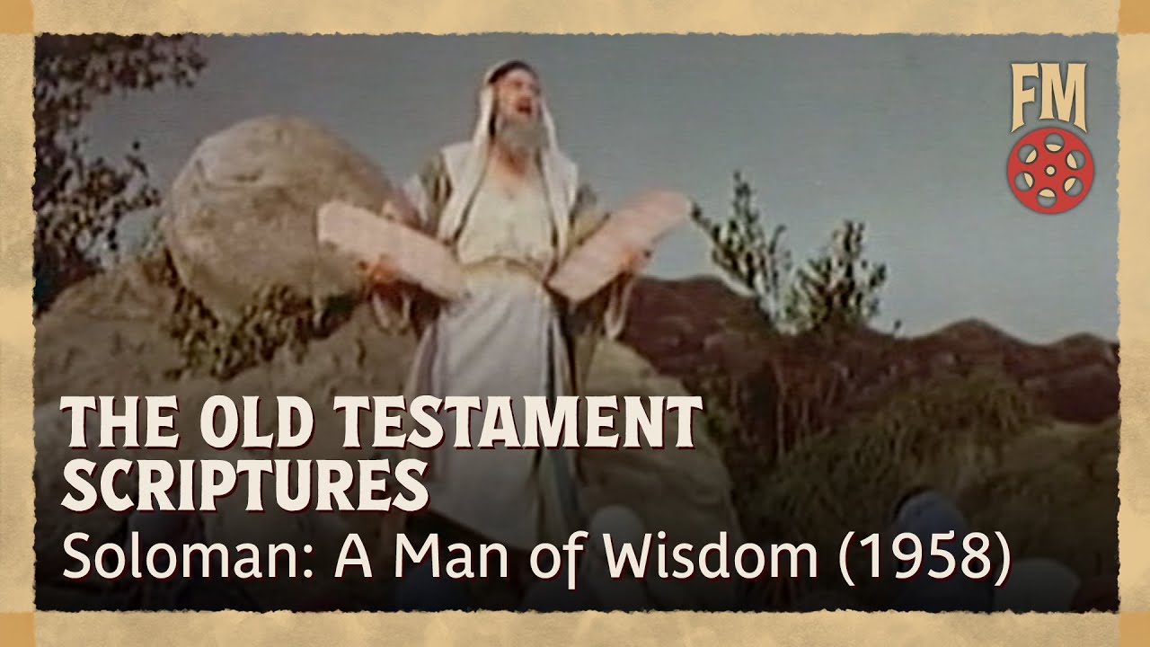 The Old Testament Scriptures | Season 1 | Episode 13 | Soloman: A Man ...