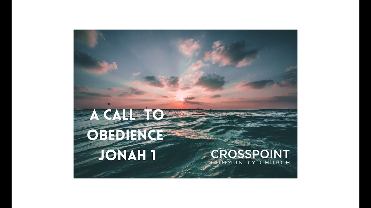 A Call To Obedience: Jonah 1 (Nathan Seidner) - YouTube