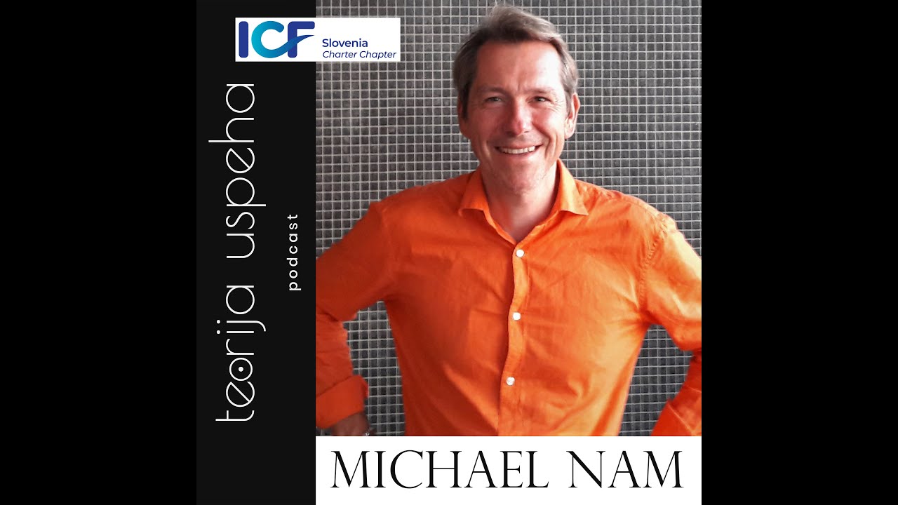 Teorija Uspeha podcast: Playfulness and coaching (Michael Nam) - YouTube