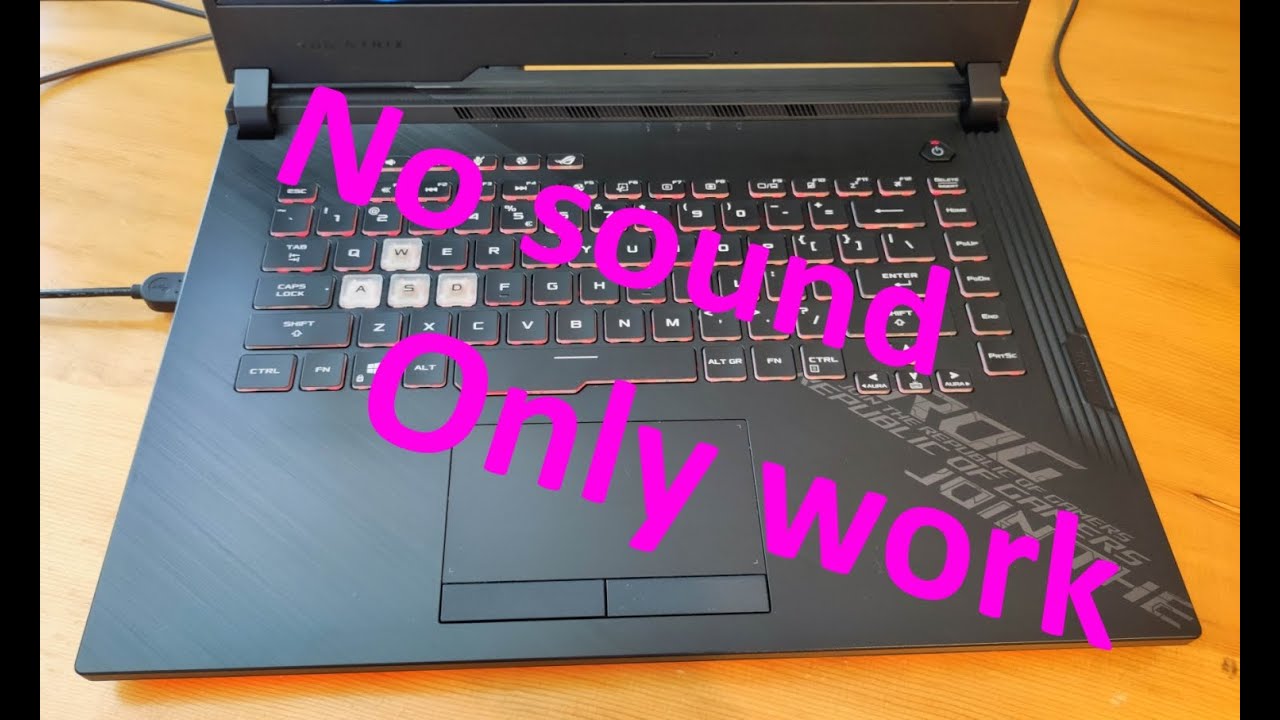 Asus ROG Strix G15 - Disassembly, No sound, Only Work - YouTube