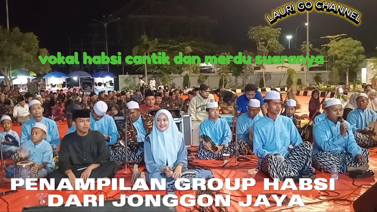 penampilan habsi dari jonggon jaya di acara ANSOR BANSER BERSOLAWAT di ...