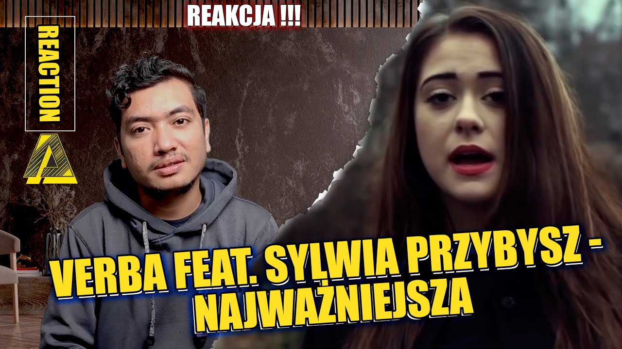 Verba feat. Sylwia Przybysz - Najważniejsza | Reakcja - YouTube