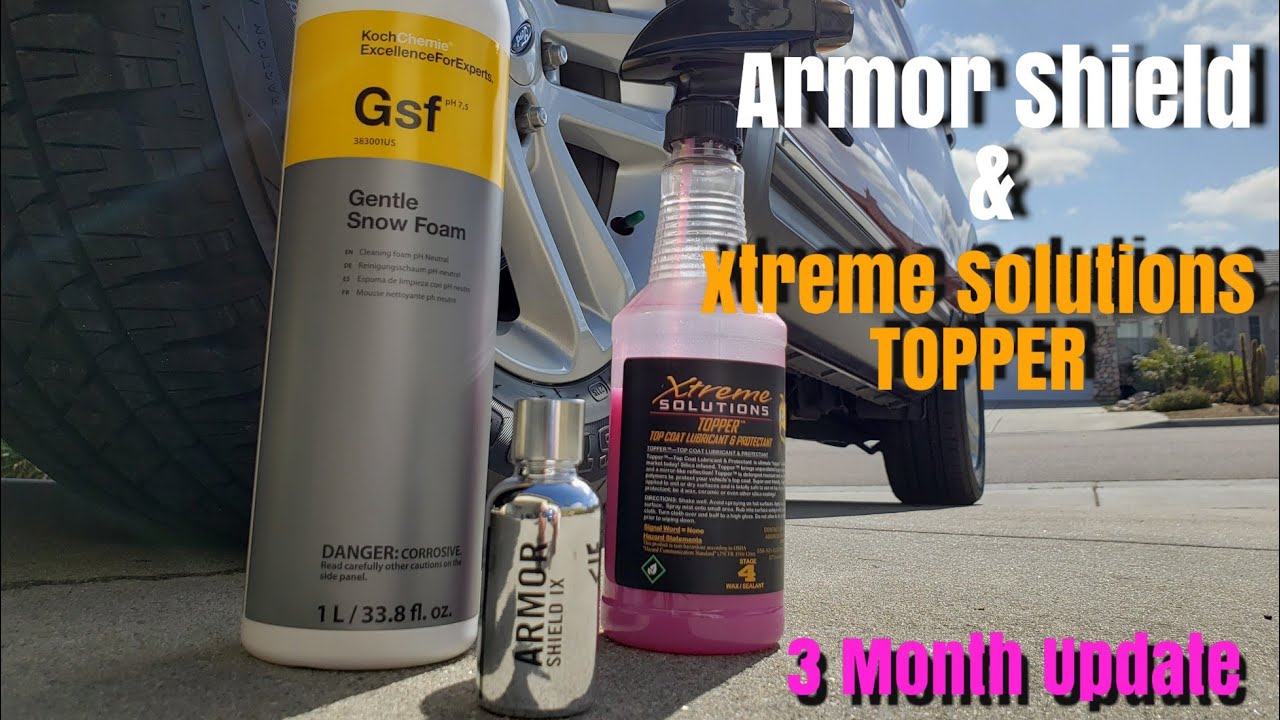 D & D Auto Detailing - Armor Shield IX & Xtreme Solutions TOPPER - 3 ...
