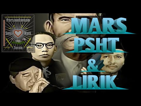 MARS PSHT (PERSAUDARAAN SETIA HATI TERATE) LIRIK - YouTube