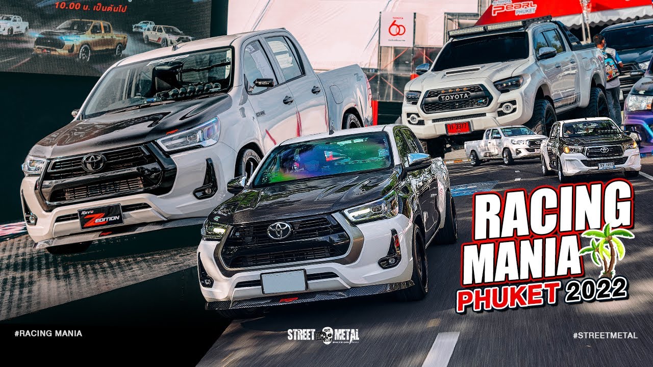 Streetmetal เที่ยวงาน Racing mania ภูเก็ต 2022 - YouTube