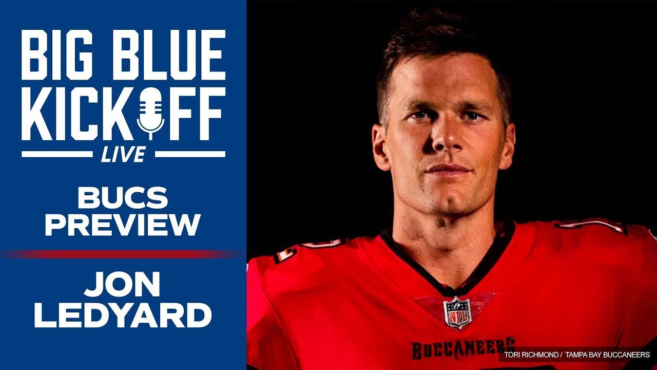 2020 Giants Opponent Preview: Bucs Analysis with Jon Ledyard | Big Blue Kickoff Live - YouTube
