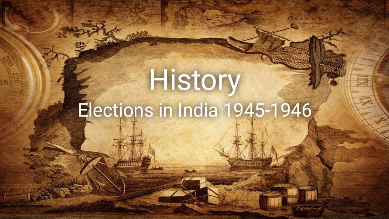 Elections in India 1945-1946 ll History ll For class 8th - YouTube