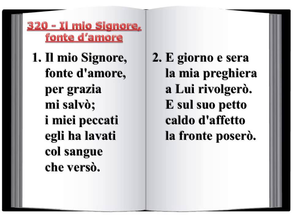 320 Il mio Signore, fonte d'amore - Innario Chiesa Cristiana Avventista ...