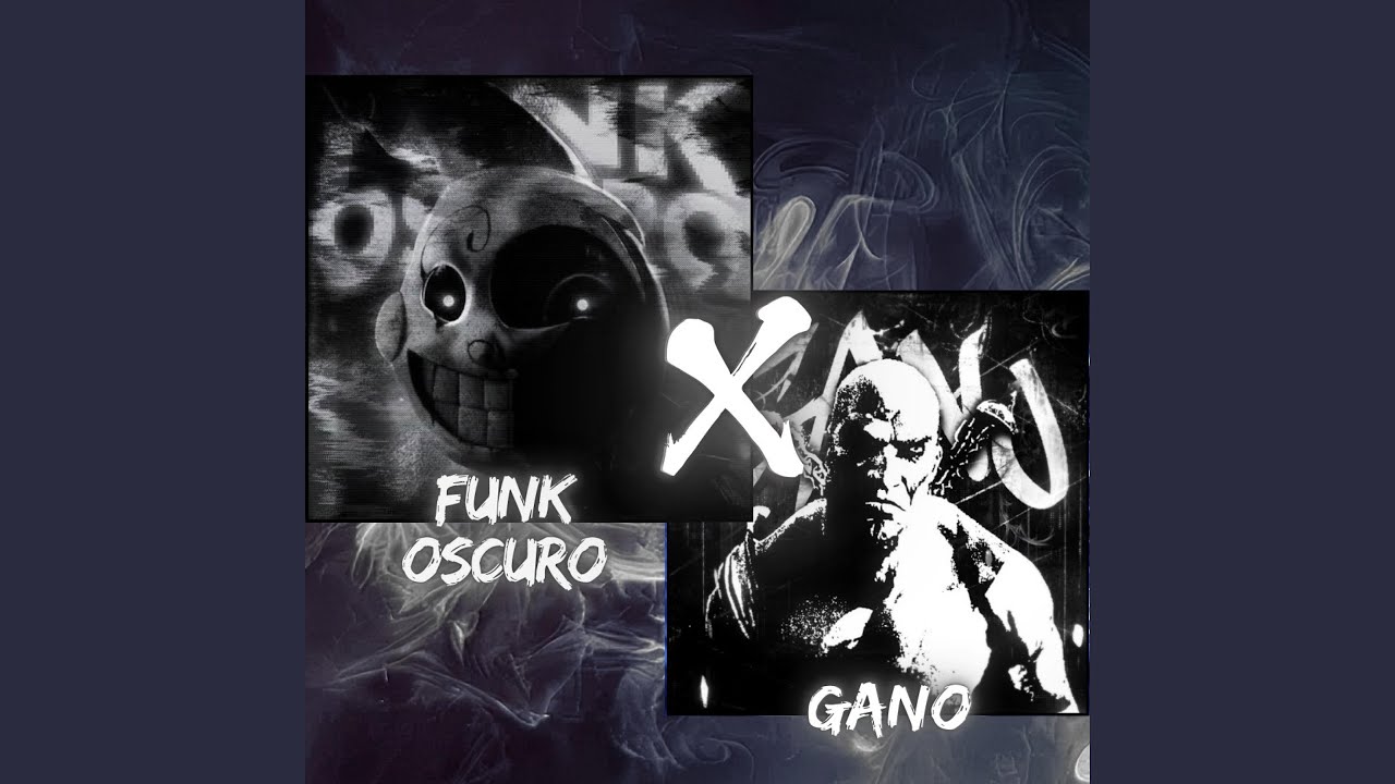 Funk Oscuro X Gano (Over Slowed) - YouTube