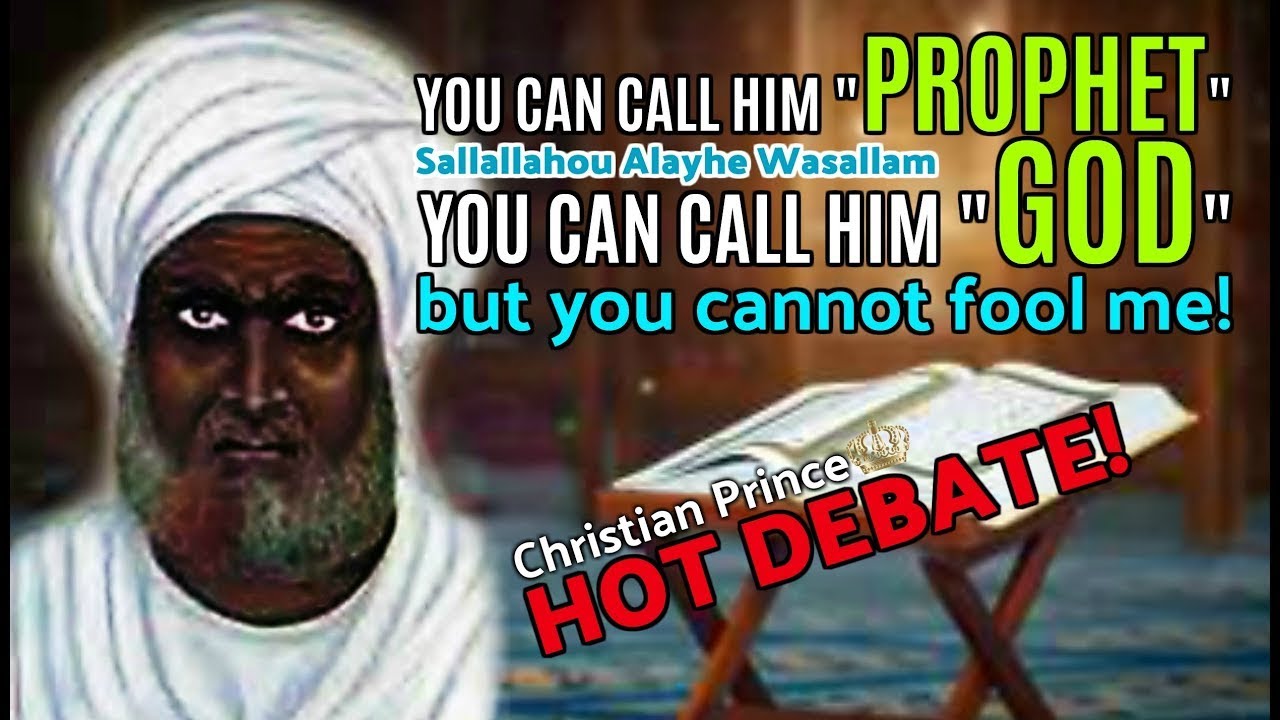 HOT Debate! You Can Call Him 'PROPHET', Call Him 'GOD' But You Cannot ...