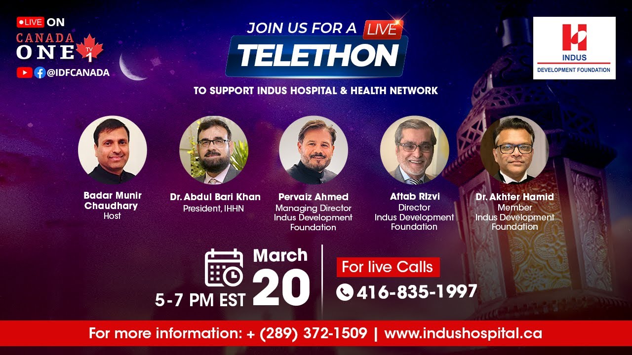 LIVE Telethon on Canada One TV to Support Indus Hospital & Health ...