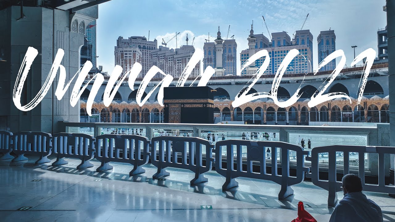 Special Umrah of My Life 2021 | Makkah | KSA | Samama Khan - YouTube