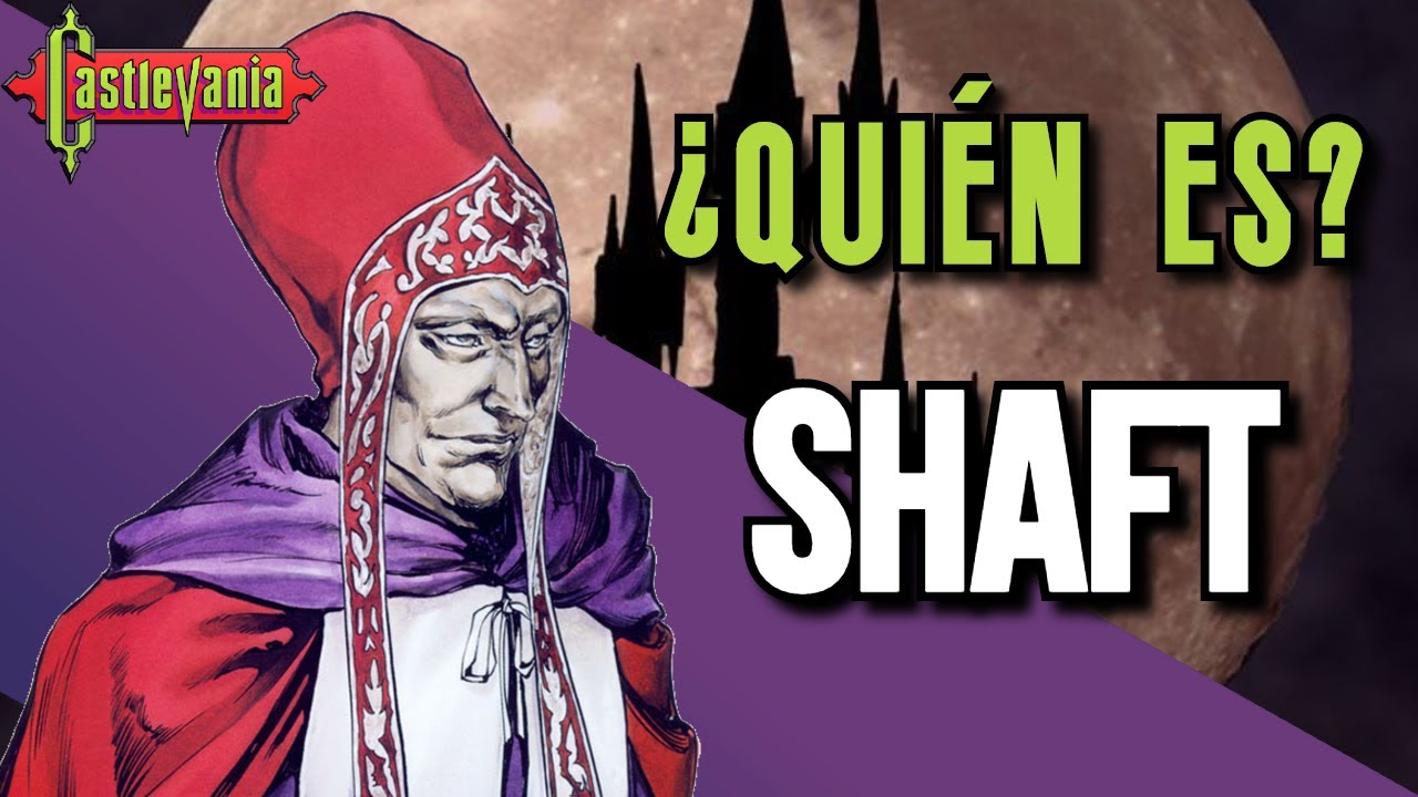 ¿Quién es...? Shaft ¿Qué tan fuerte es? | Castlevania: Rondo of Blood ...