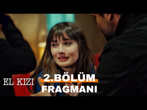 El Kızı 2.Bölüm Fragmanı