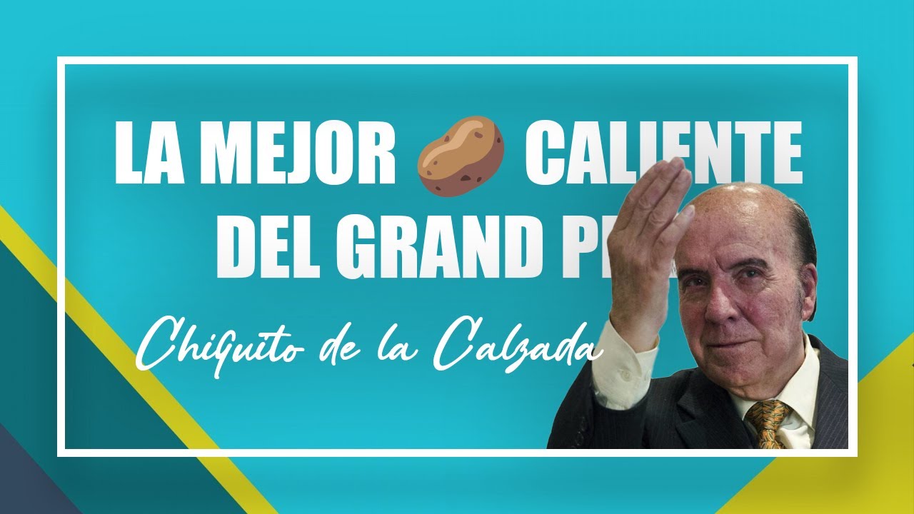 LA PATATA CALIENTE DE CHIQUITO, MOMENTO INSUPERABLE DEL GRAND PRIX ...