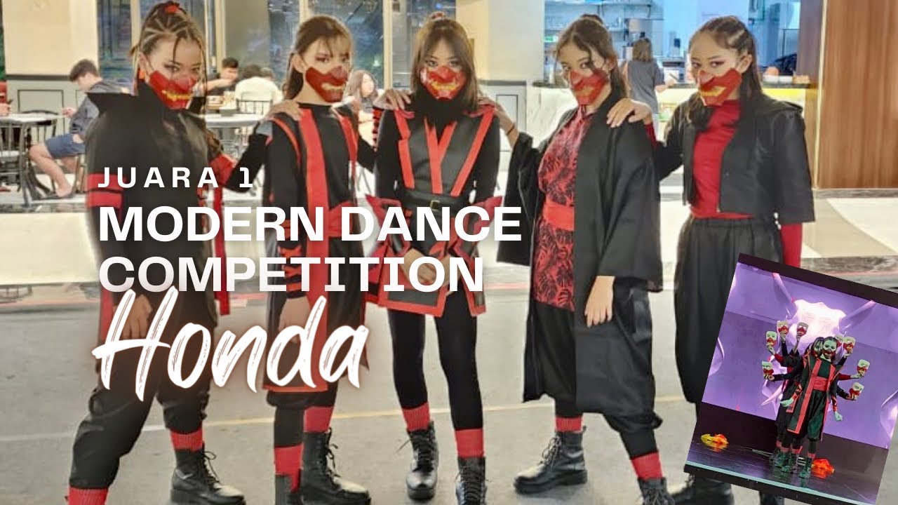 Juara 1 Modern Dance Competition event Honda - YouTube