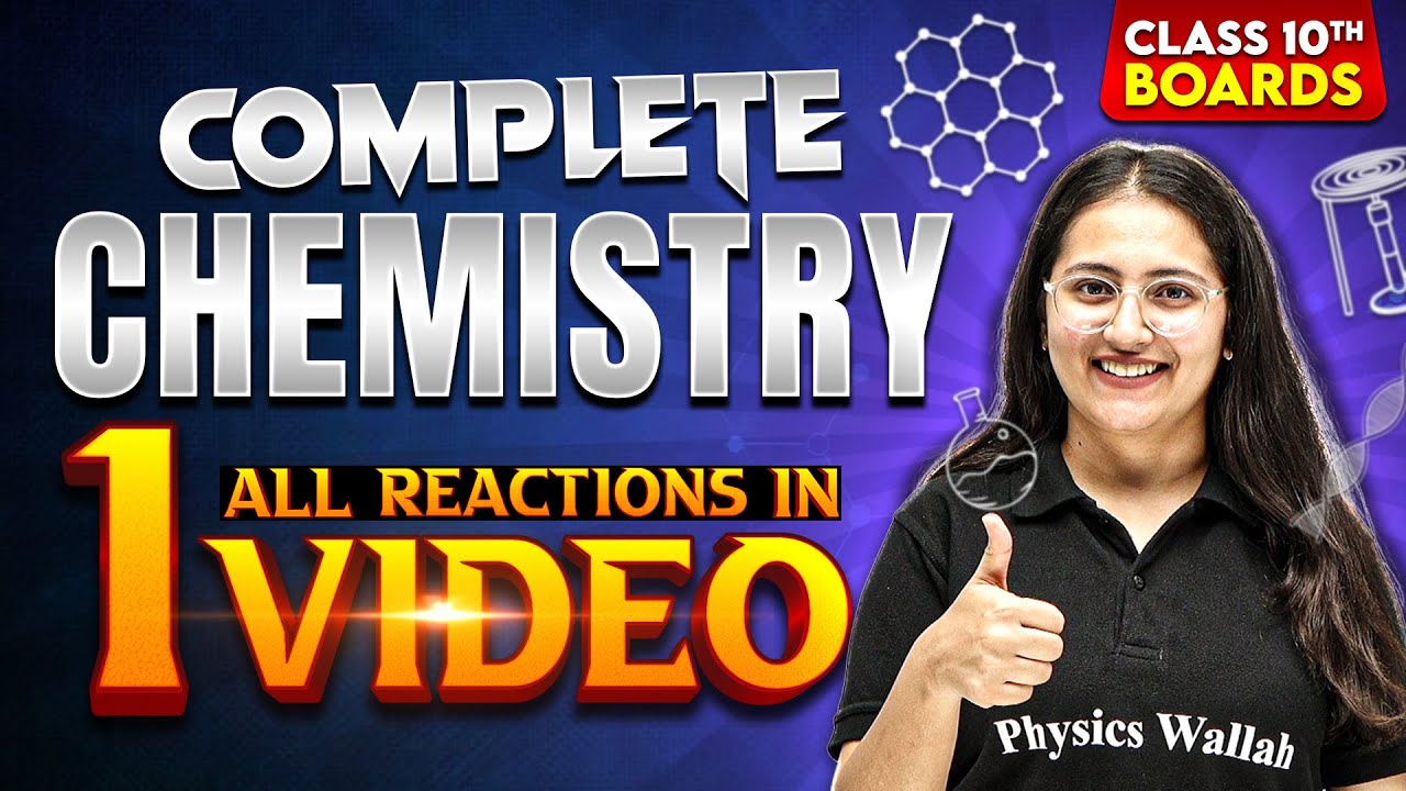 Class-10th Complete CHEMISTRY All Reactions in 1 Shot | Full Syllabus ...