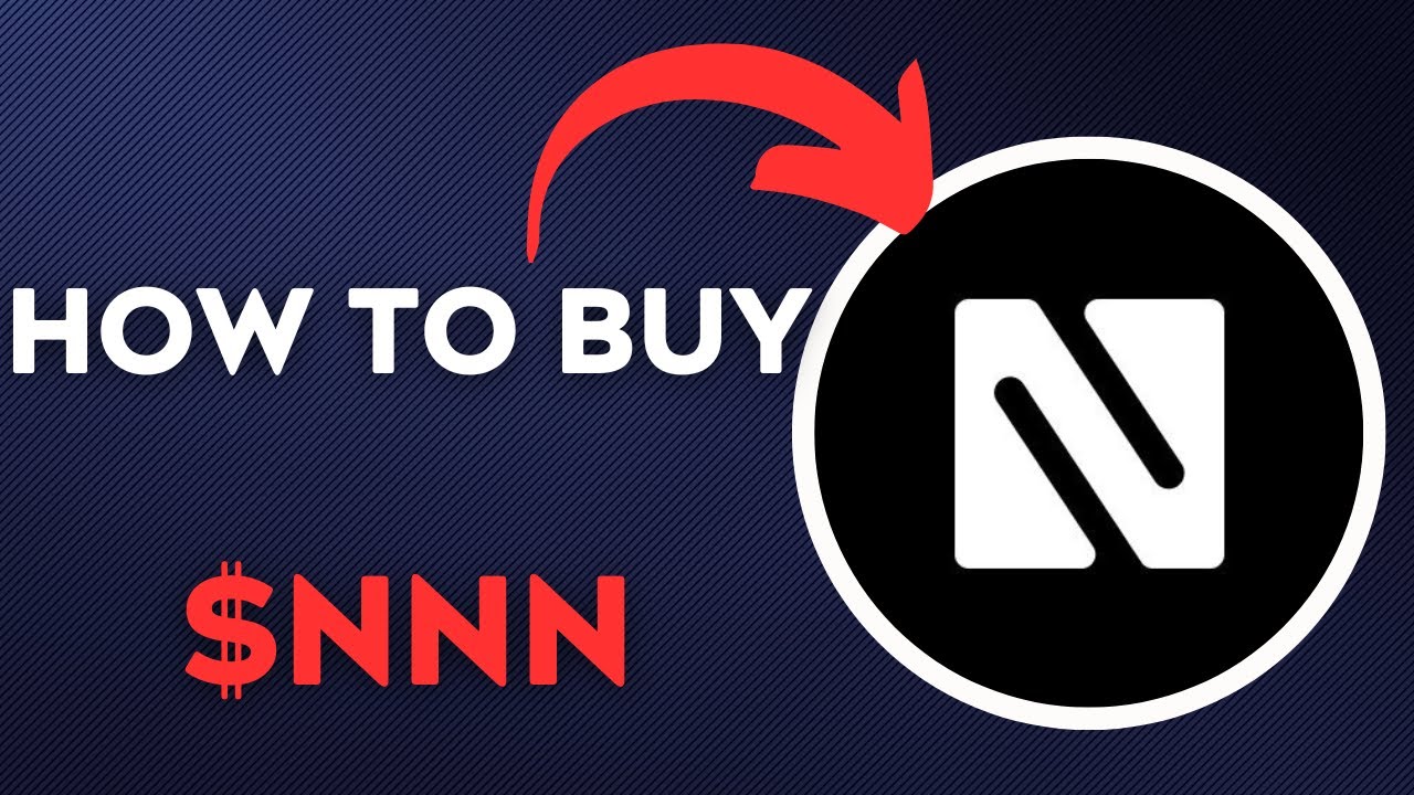 How To BUY $NNN – Nanon Network TOKEN CRYPTO COIN IN 60 SECONDS - YouTube