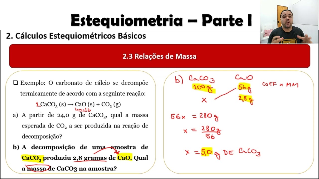 Estequiometria Básica - Aula 3 - Relações Massa-Massa e Mol-Volume ...