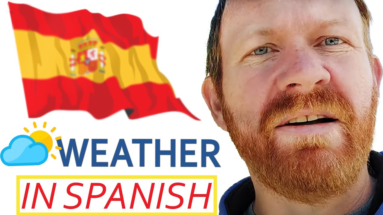 Spanish weather vocabulary – El tiempo en español - YouTube