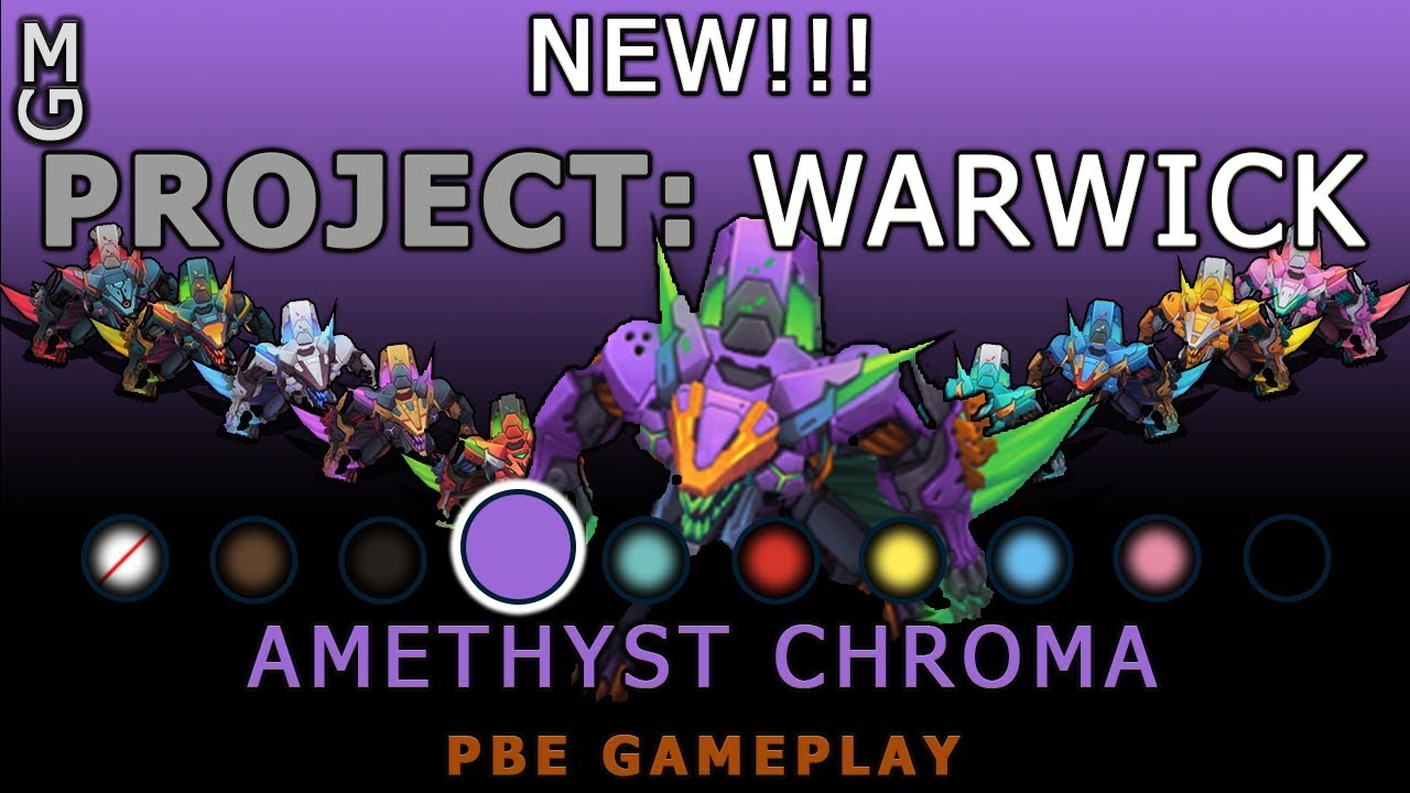 PROJECT: WARWICK (AMETHYST CHROMA) 9.15 PBE Gameplay (League of Legends ...