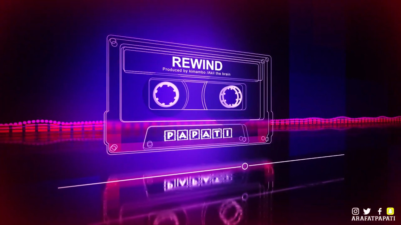 Rewind - Papati: Song Lyrics, Music Videos & Concerts