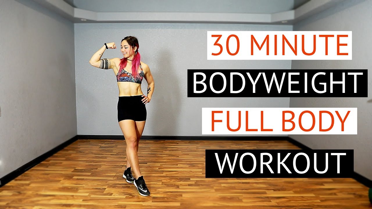 30 Minute Full Body At Home Bodyweight Workout! - YouTube