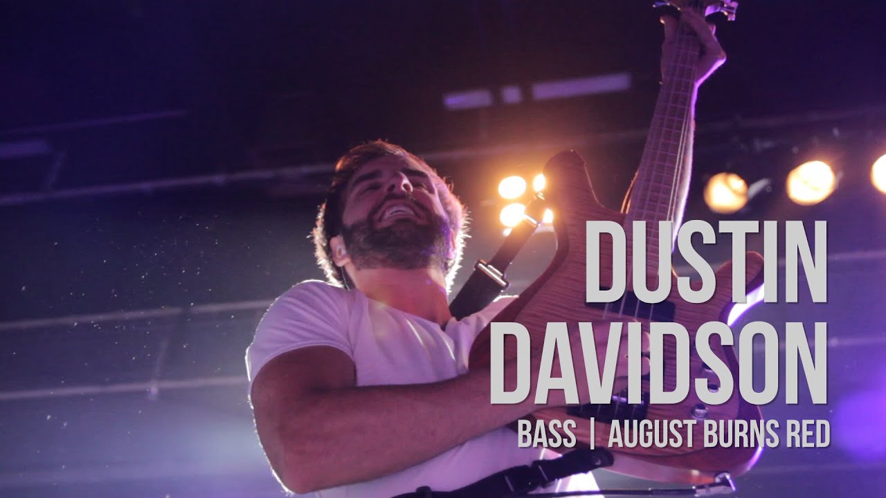 Dustin Davidson - August Burns Red - Gear Talk - YouTube
