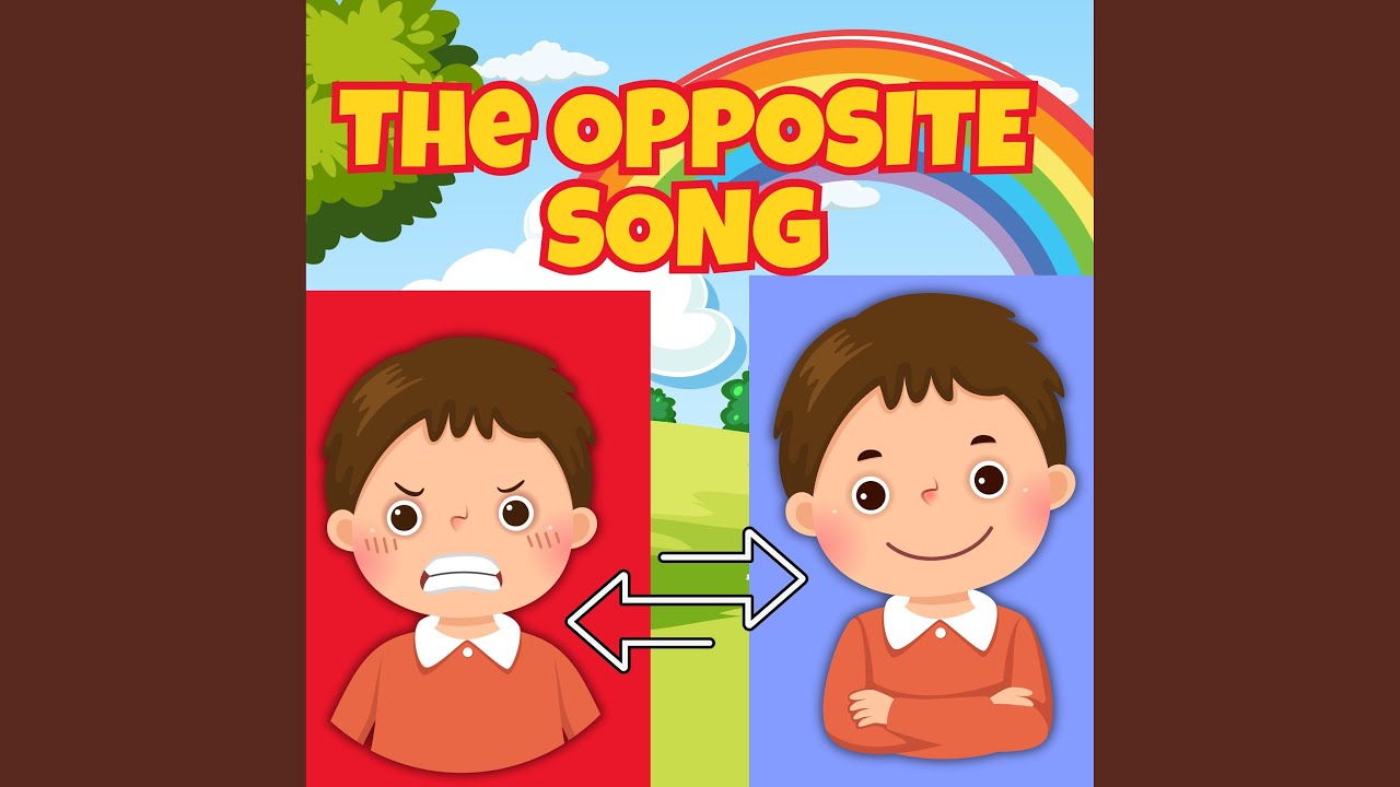 The Opposite Song - YouTube