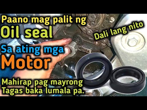 Paano ba magpalit ng oil seal sa ating mga motor../Napakadali lang nito ...