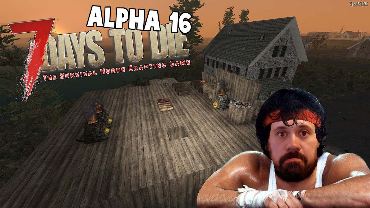 ALPHA 16 Admitting Defeat...for now | 7 Days To Die Alpha 16 Let's Play ...