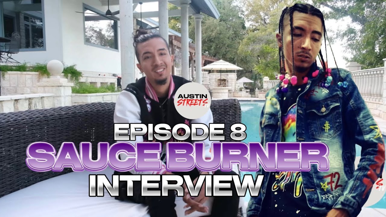 Sauce Burner Talks Upbringing New Projects and More - YouTube
